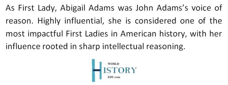 Abigail Adams – America’s Most Intellectually Gifted First Lady - World ...
