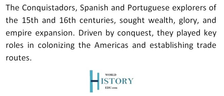 Who were the Conquistadors? – History, Infamous Figures, Brutalities ...