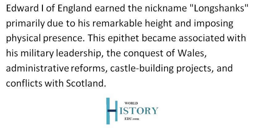 Why was Edward I of England known as Longshanks? - World History Edu