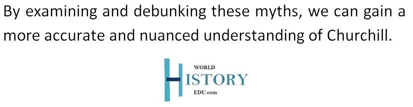 Top 12 Myths about Winston Churchill - World History Edu