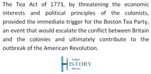 What exactly triggered the Boston Tea Party in 1773? - World History Edu