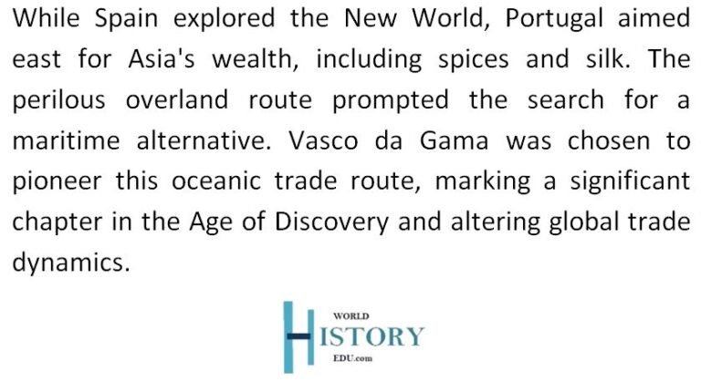 Why was Vasco da Gama determined to open trade route to the east ...