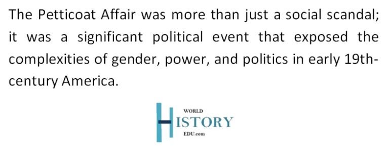 The Petticoat Affair: History & Major Facts - World History Edu