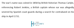 The War of Jenkins' Ear - World History Edu