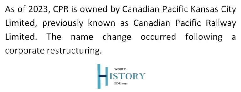 Canadian Pacific Railway: History & Major Facts - World History Edu
