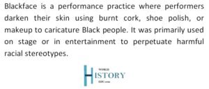 Blackface: Origin Story, Popular Culture & It’s Harmful Racist ...