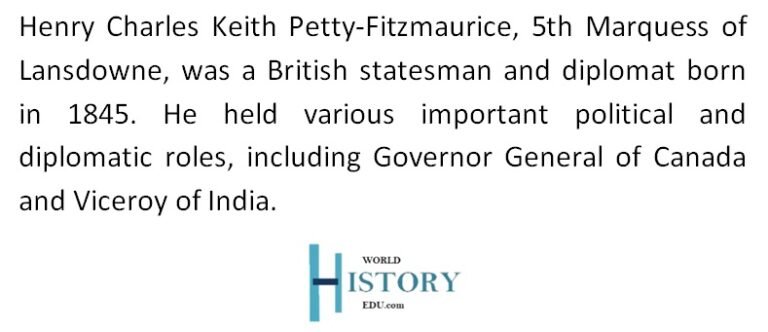 Who was Lord Lansdowne? - World History Edu