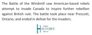 The Battle of the Windmill, 1838: History & Major Facts - World History Edu