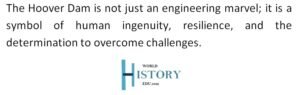 The Hoover Dam: History & Major Facts - World History Edu