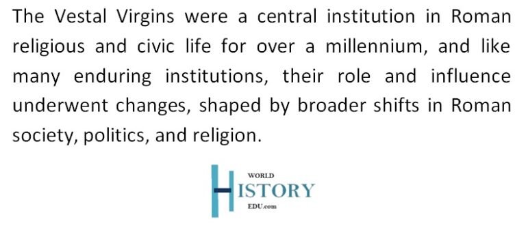 How did the role and influence of the Vestal Virgins change over the ...