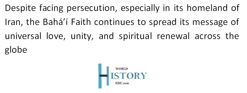 Baháʼí Faith: History & Facts - World History Edu