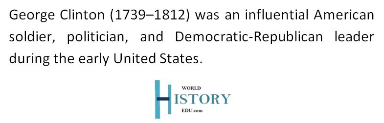 George Clinton - 4th Vice President of the United States - World ...