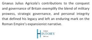 Life and Major Accomplishments of Gnaeus Julius Agricola - World ...
