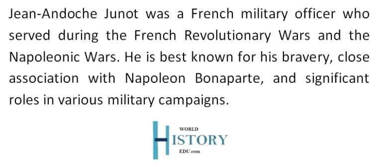 Jean-Andoche Junot: Roles during the French Revolutionary Wars and the ...