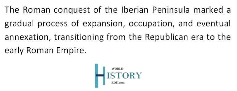 How did the Romans conquer the Iberian Peninsula? - World History Edu
