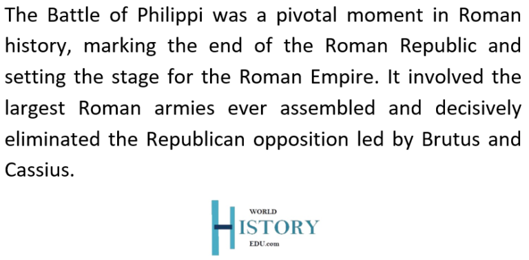 The Battle of Philippi 42 BC: History and Major Facts - World History Edu