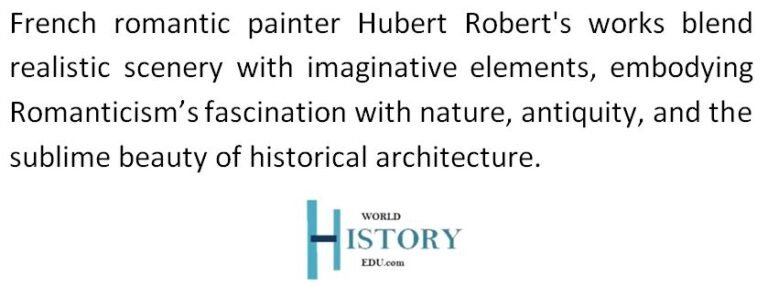 French Romantic Painter Hubert Robert - World History Edu