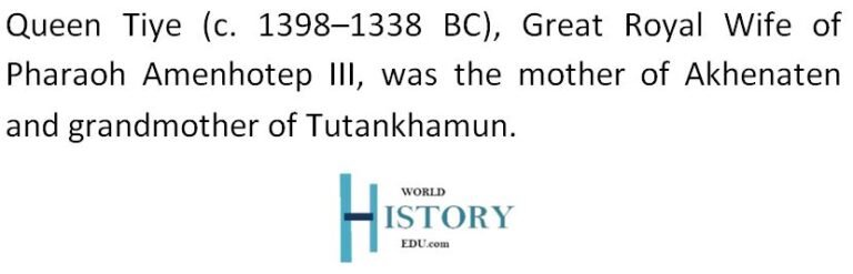 Queen Tiye - World History Edu