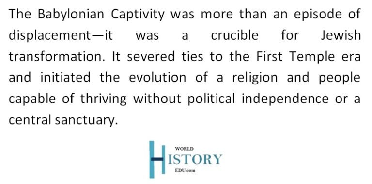 What caused the Babylonian captivity? - World History Edu