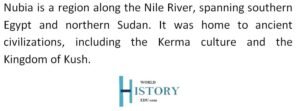 History of Nubia: How significant was the region in ancient times ...