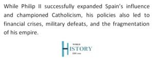 Philip II of Spain - World History Edu