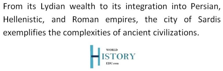 The Ancient City of Sardis: History and Major Facts - World History Edu