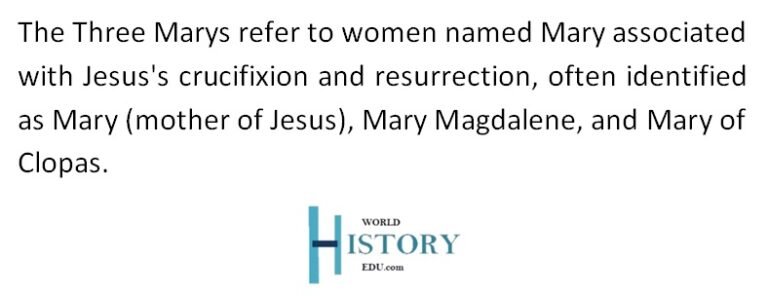The Three Marys - World History Edu
