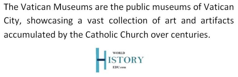 Vatican Museums: History, Collection, and Major Facts - World History Edu