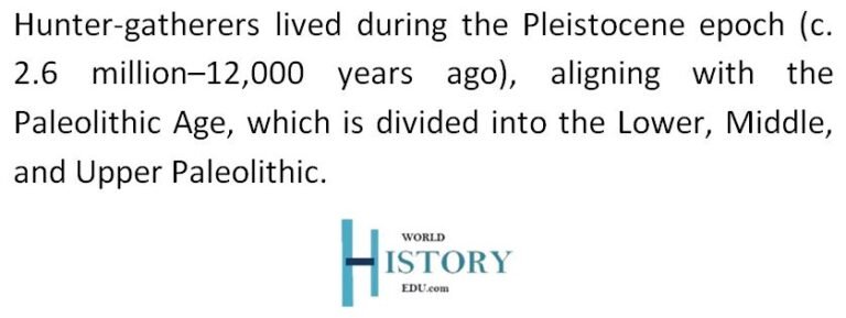 What were hunter-gatherer societies, and how did they sustain ...