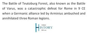 Battle of Teutoburg Forest in 9 AD - World History Edu