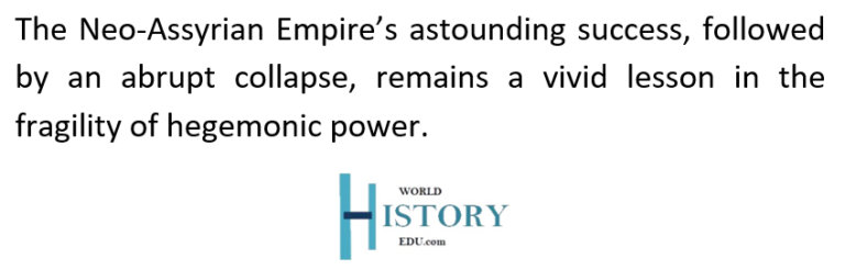 Neo-Assyrian Empire - World History Edu