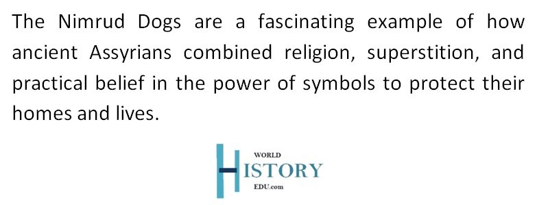 The Nimrud Dogs - World History Edu