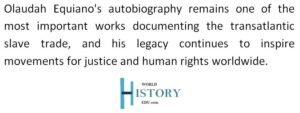 Olaudah Equiano - World History Edu