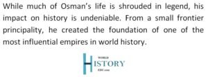 Osman I: Founder of the Ottoman Empire - World History Edu