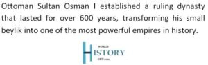 Osman I: Founder of the Ottoman Empire - World History Edu