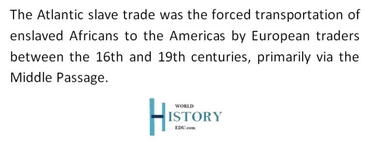 Transatlantic Slave Trade - World History Edu
