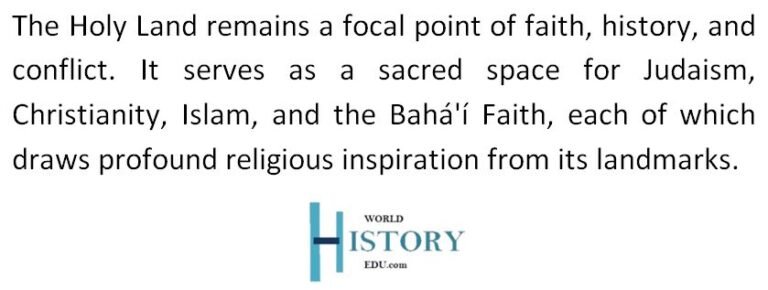 What is the Holy Land and why is it significant? - World History Edu