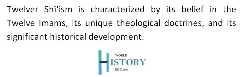 Twelver Shi'ism - World History Edu