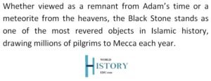 History of the Black Stone in Mecca - World History Edu