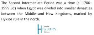 Second Intermediate Period of Ancient Egypt - World History Edu