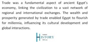 Trade and international connections in ancient Egypt - World History Edu