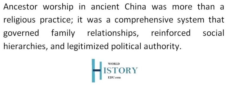 Origin of ancestor worship in ancient China - World History Edu